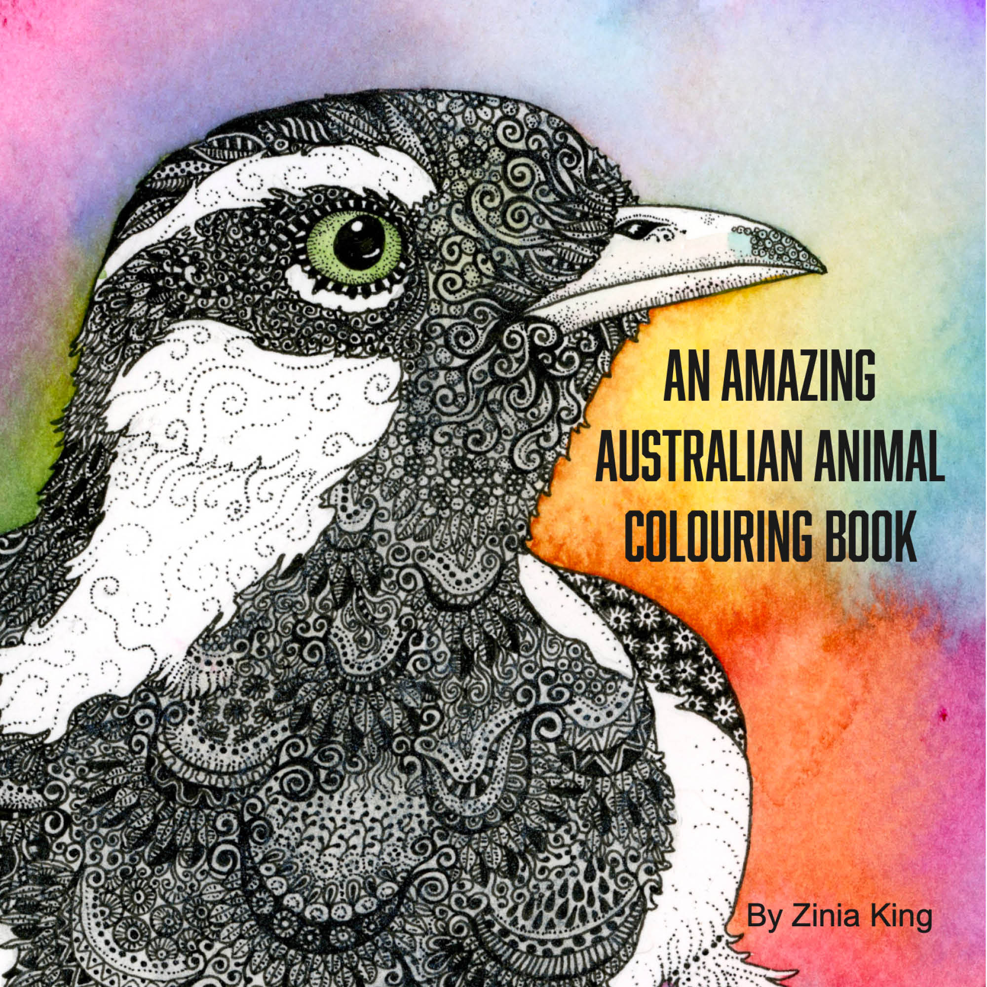 An Amazing Australian Animal Colouring Book | Zinia King - A Dose of Whimsy
